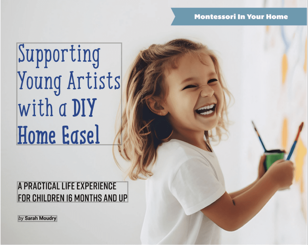 Supporting Young Artists with a DIY Home Easel | Montessori Foundation ...